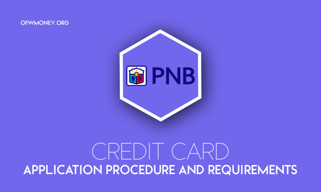 How To Qualify For a PNB Credit Card (2024 Updated)