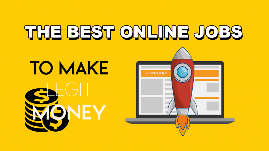 60 Best Online Jobs to Make Legit Money from Home (2022)