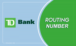 How to Find Updated TD Bank Routing Number (2024)